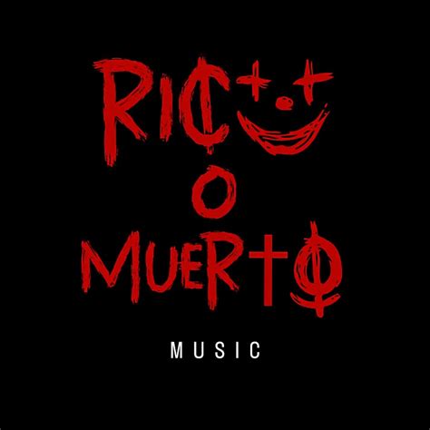 Rico O Muerto Music Youtube
