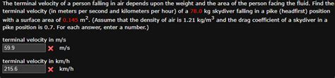 Solved The Terminal Velocity Of A Person Falling In Air Chegg Com