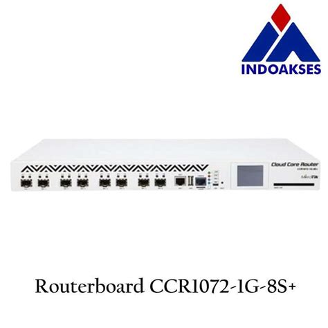 Promo Mikrotik Routerboard CCR1072 1G 8S Cloud Core Router Diskon 5 Di Seller INDOAKSES