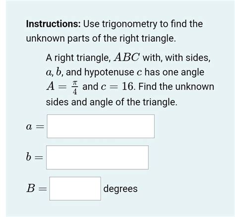 Solved Instructions Use Trigonometry To Find The Unknown Chegg