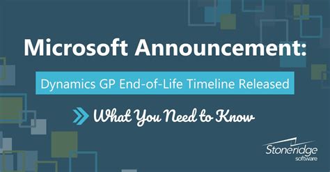 Microsoft Announces End Of Life Timeline For Dynamics Gp Stoneridge