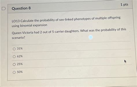 Solved Question 81 ptslo13 calculate The Probability Of Solved Question 81 ptslo13 calculate The Probability Of