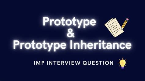 🚀 Prototype And Prototype Inheritance In Javascript