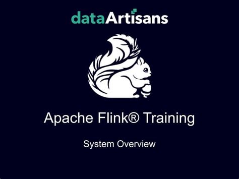 apache flink training system overview pptx