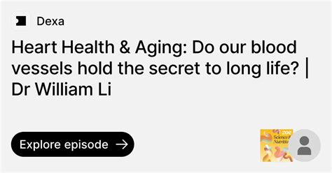 Episode Heart Health And Aging Do Our Blood Vessels Hold The Secret To Episode Heart Health And Aging Do Our Blood Vessels Hold The Secret To