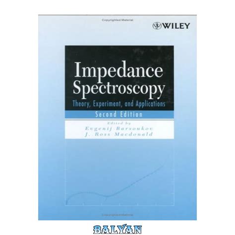 دانلود کتاب Impedance Spectroscopy Theory Experiment And Applications بلیان