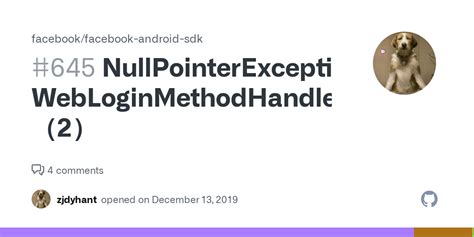Nullpointerexception Webloginmethodhandler（2） · Issue 645 · Facebookfacebook Android Sdk · Github