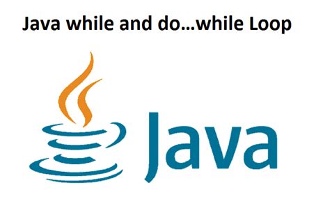 Java While And Dowhile Loop Learn Java Programming