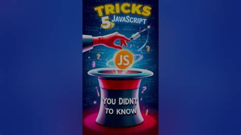 5 Surprising Javascript Tricks You Probably Didnt Know Youtube