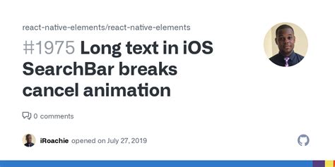 Long Text In Ios Searchbar Breaks Cancel Animation · Issue 1975