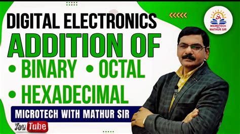 Addition Of Binary Octal Hexadecimal Numbers By Mathur Sir Youtube