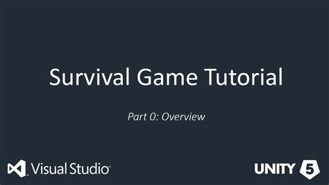 Unity 5 Survival Game Tutorial Part 0 Overview Youtube