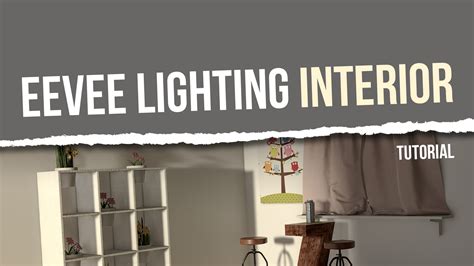 Eevee Lighting Interiors Tutorials Tips And Tricks Blender Artists
