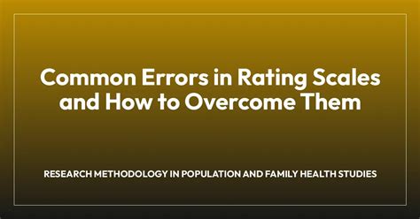 Common Errors In Rating Scales And How To Overcome Them Sociohealth