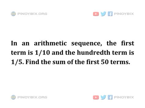 Solution Find The Sum Of The First 50 Terms