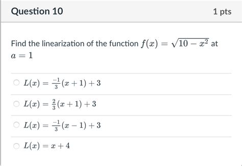 Solved Question 10Find the linearization of the function | Chegg.com