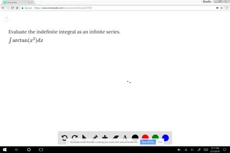 Solved Evaluate The Indefinite Integral As An Infinite Series ∫arctan X 2 Dx