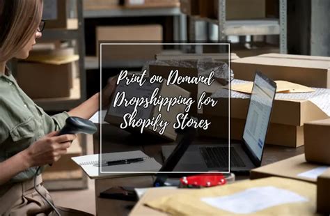 Integrating Print On Demand With Shopify Guide 2025
