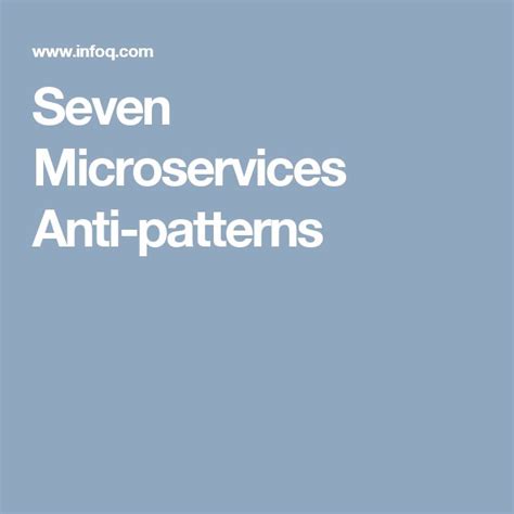 Seven Microservices Anti Patterns Separation Of Concerns Seventh