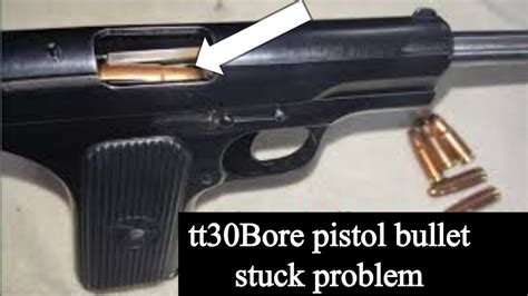 30Bore Pistol Bullets Stuck Problem Technical Zaman77 YouTube
