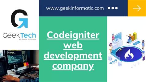 Ppt Codeigniter Web Development Company Geektech Powerpoint