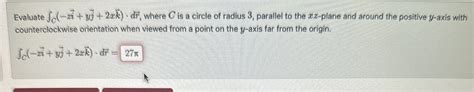 Solved Evaluate C Zvec I Yvec J Xvec K Dvec R Chegg
