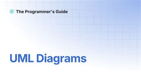 Uml Diagrams The Programmers Guide