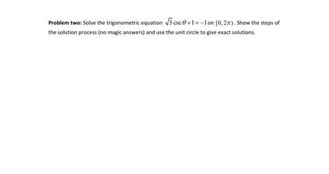 solved problem two solve the trigonometric equation