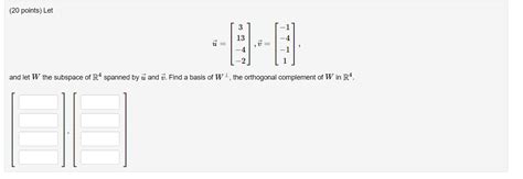 Solved Points Let I Be The Line Given By The Span Of Chegg