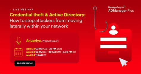 Credential Theft And Active Directory How To Stop Attackers From Moving Laterally Within Your