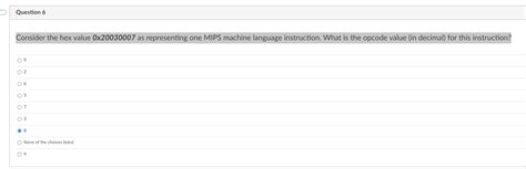 Solved Question 6 Consider The Hex Value 0x20030007 As