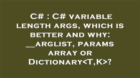 C C Variable Length Args Which Is Better And Why Arglist