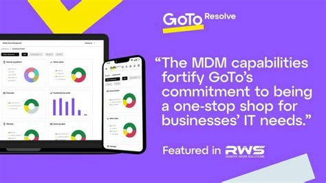 Introducing Goto Resolve Mobile Device Management To Manage All Devices