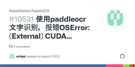 使用paddleocr 文字识别，报错oserror External Cuda Error999 Unknown Error