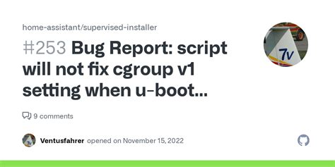Bug Report Script Will Not Fix Cgroup V1 Setting When U Boot