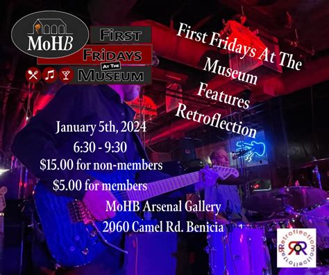 First Fridays At The Museum Retroflection Benecia