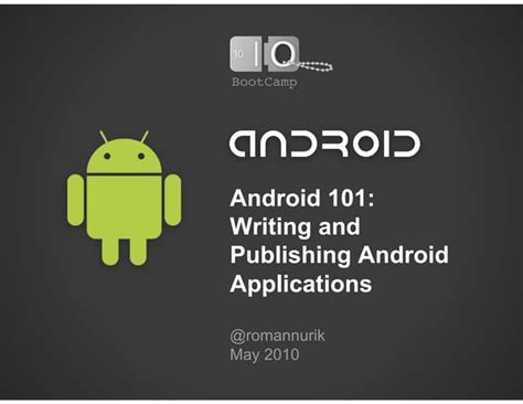 Android 101 Writing And Publishing Android Applications Pdf Operating Systems Computer
