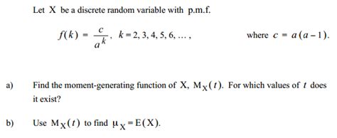 Solved Let X Be A Discrete Random Variable With P M F F K Chegg