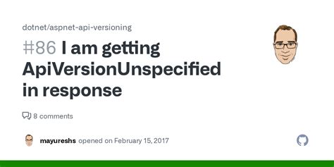 I Am Getting ApiVersionUnspecified In Response Issue Dotnet Aspnet Api Versioning GitHub