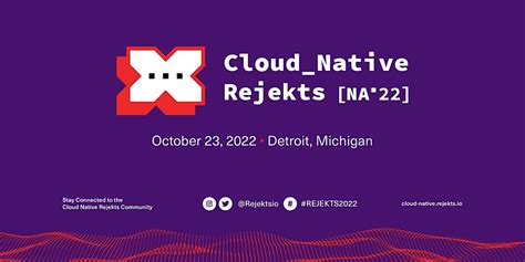 Cloud Native Rejekts Na 2022 Hunt Street Station Detroit Mi October 23 2022