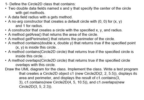 solved 1 define the circle2d class that contains two