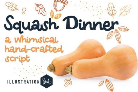 Squash Dinner Font Font Canyon Squash Dinner Font Font Canyon