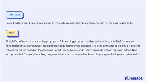 Prove That For Every Branching Program There Exists An Equivalent Branching Program Having