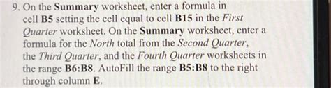 Solved 9 On The Summary Worksheet Enter A Formula In Cell