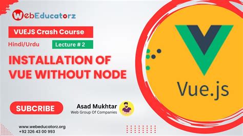 Vue Js 3 Course In Hindiurdu 2 Install Vuejs Without Npm Asad
