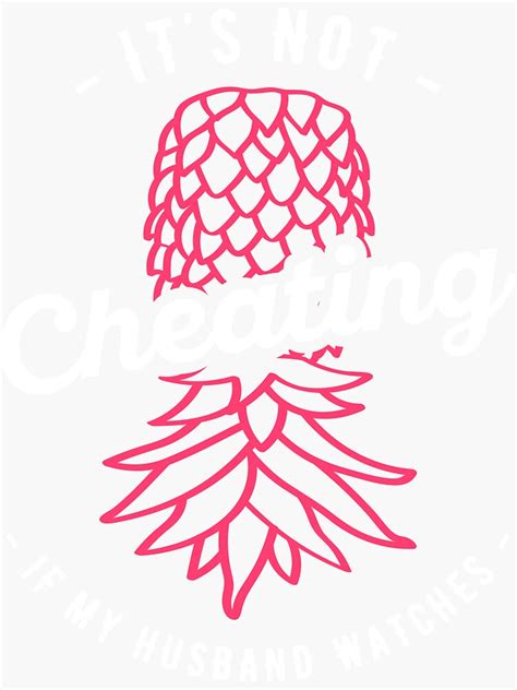 Upside Down Pineapple Swinger Lifestyle Hotwife Sticker For Sale By Avlex Redbubble