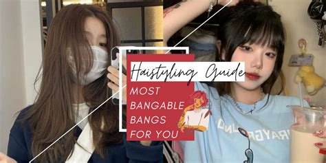 Bangable The Most Flattering Bangs For Your Face Shap