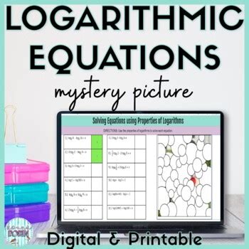 Solving Equations Using Properties Of Logarithms Digital Activity