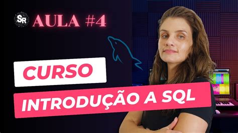 Sql Aula 41 Funções De Agrupamento E Claúsula Group By Youtube