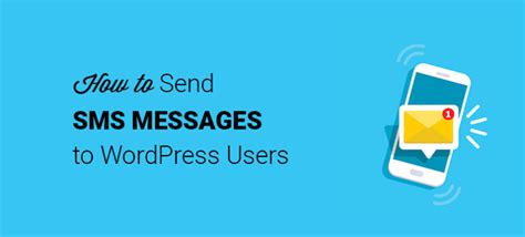 How To Send Sms Notifications From Wordpress Step By Step